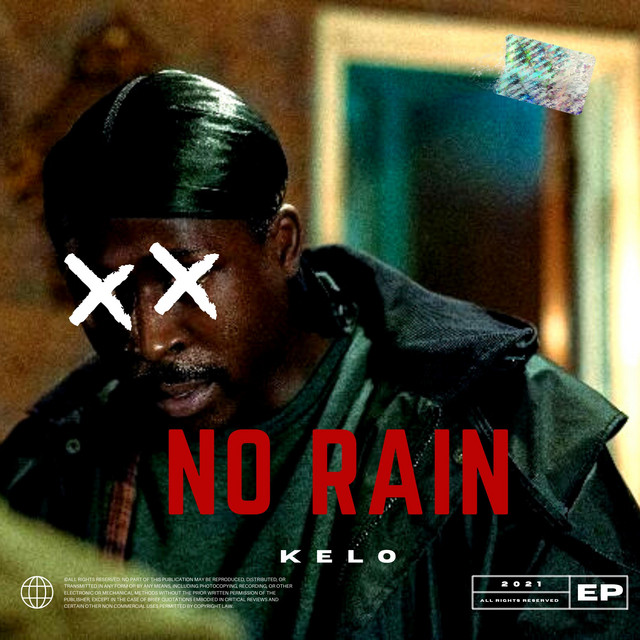 No Rain - Single by Kelo | Spotify