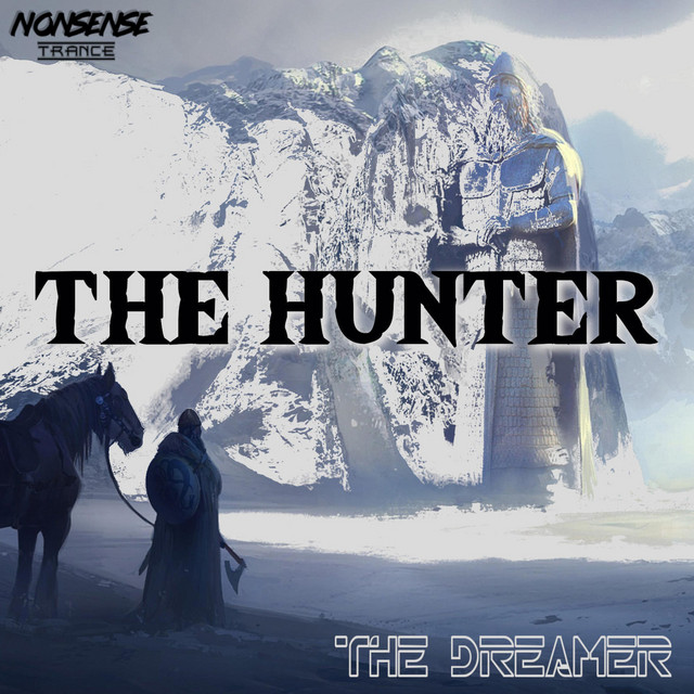The Dreamer - Single by The Hunter | Spotify