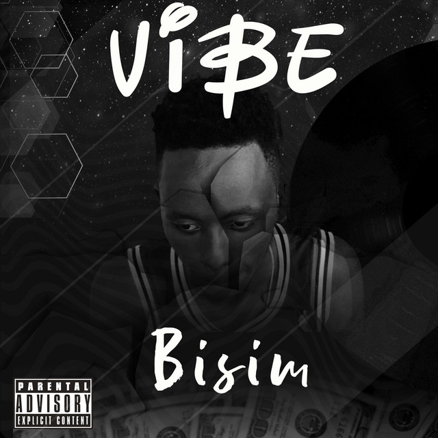 Vibe - Single by Bisim | Spotify