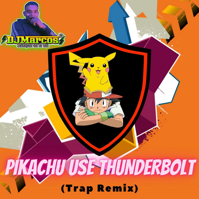 (PIKACHU) - Single by DjMarcosIxtapanDeLaSal | Spotify