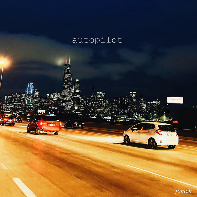 autopilot - Single by jomch | Spotify