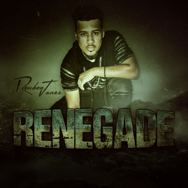 Renegade EP - EP by Reuben Jones | Spotify