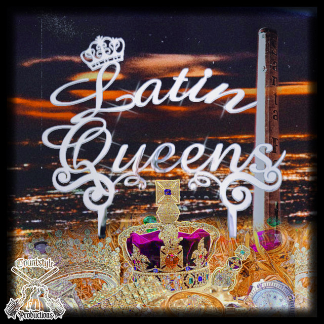 Latin Queens - Single by The Count | Spotify