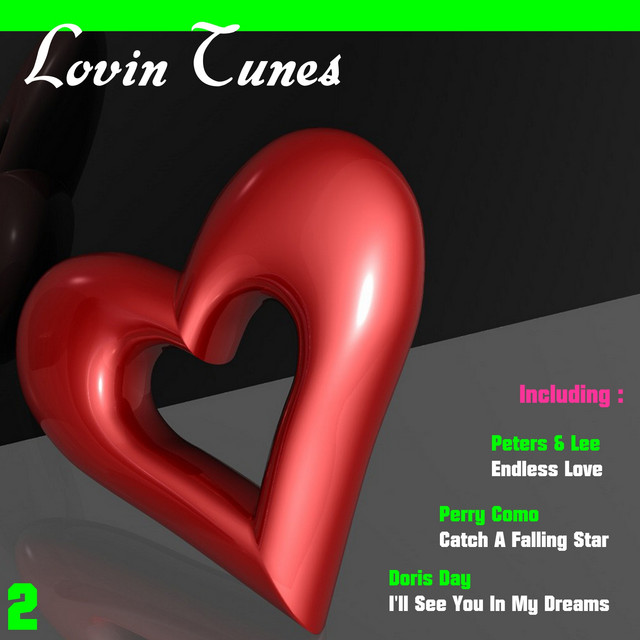Lovin Tunes 2 - Compilation by Various Artists | Spotify