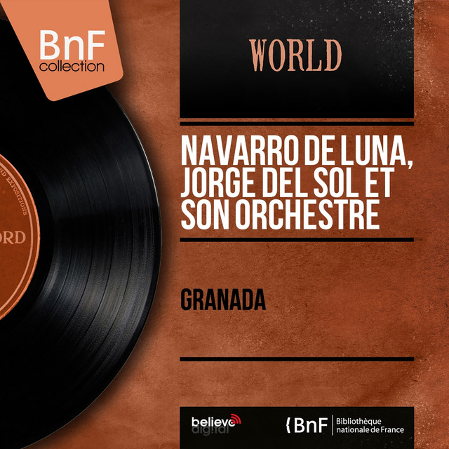 Granada - song and lyrics by Navarro de Luna, Jorge del Sol et son ...