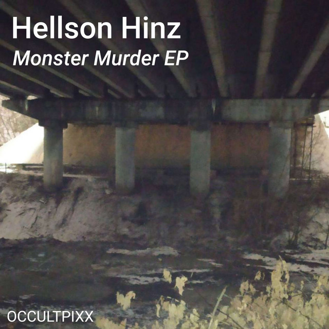 Monster Murder - Album by Hellson Hinz | Spotify