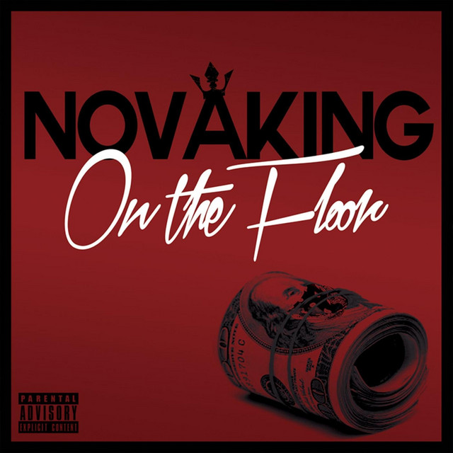 On the Floor - Single by NovaKing | Spotify