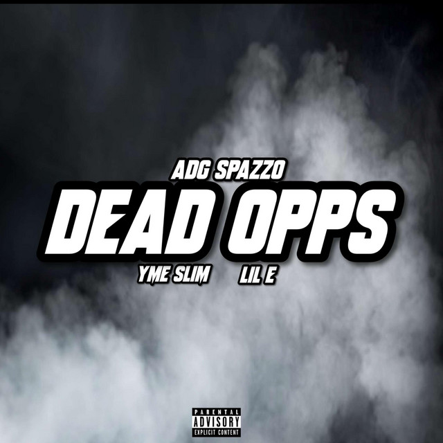 Dead Opps - Single by YME Slim | Spotify
