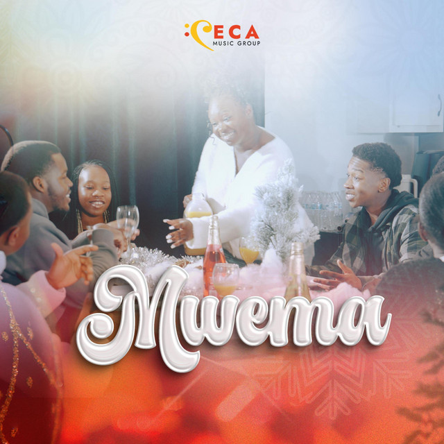 Mwema - Single by ECA Music Group | Spotify