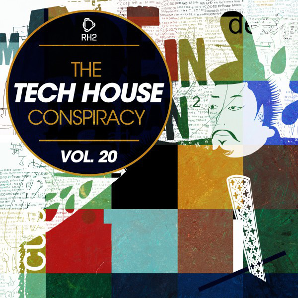 The Tech House Conspiracy, Vol. 20 - Compilation by Various Artists ...