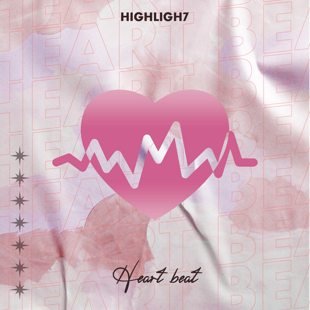Heart Beat - Single by HIGHLIGH7 | Spotify