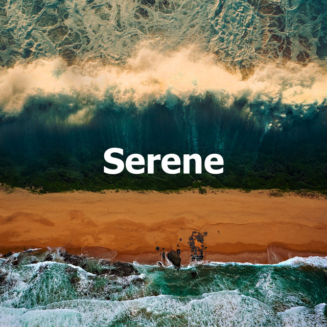 Serene - Album by Ocean Waves Sleep Aid | Spotify
