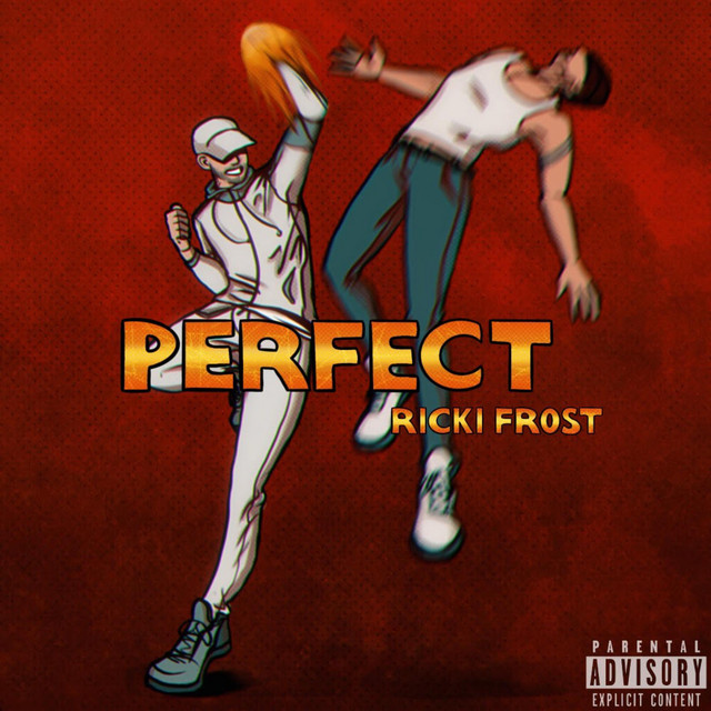 perfect - Single by Ricki Frost | Spotify