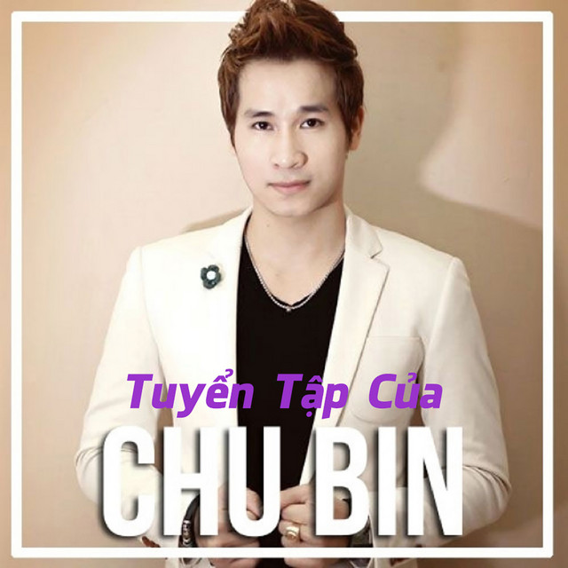 Album Chu Bin