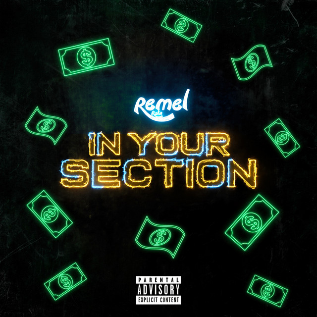 In Your Section - Single by Remel Raks | Spotify