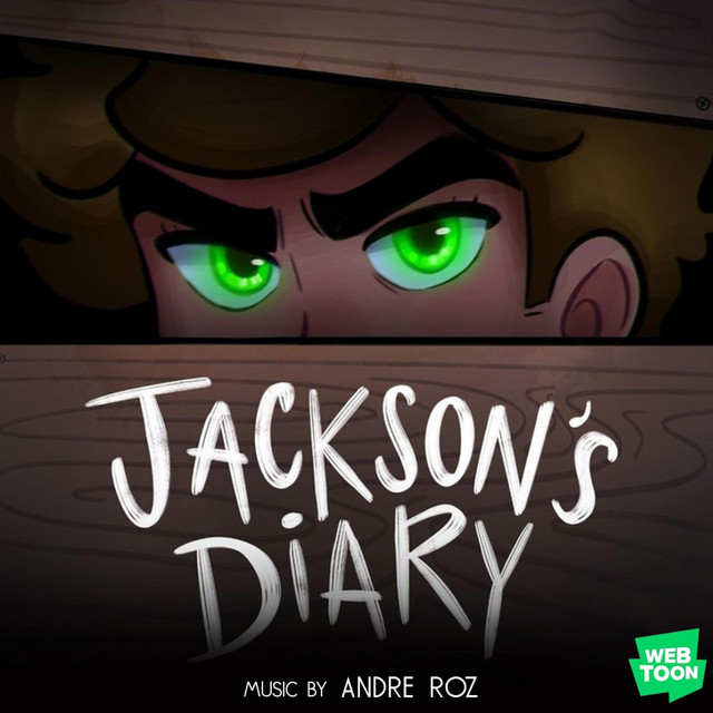 Jackson's Diary Season 1 (A Webtoon Originals Soundtrack) - Album by ...