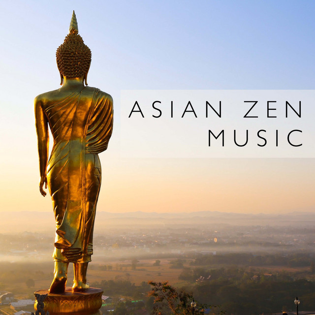 Asian Zen Music - Best Soothing Tracks - Album by Best Relaxation Music ...