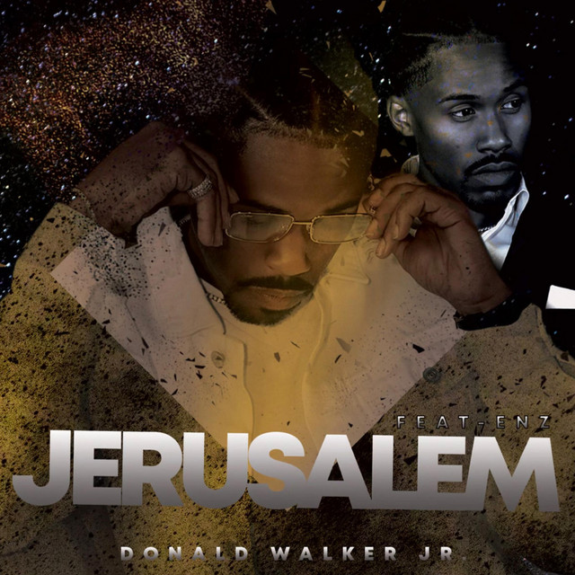 Jerusalem - Single by Donald Walker Jr. | Spotify
