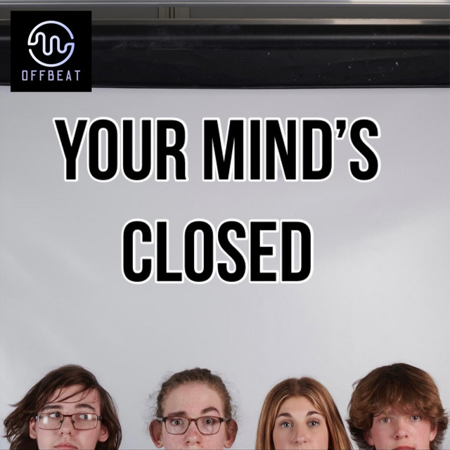 Your Mind's Closed - song and lyrics by Offbeat | Spotify