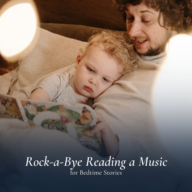 Rock-a-Bye Reading a Music for Bedtime Stories - Album by Newborn Baby ...