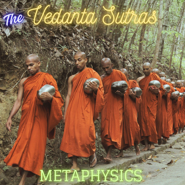 The Vedanta Sutras | Spotify