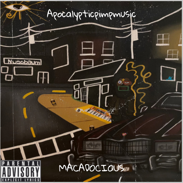 Apocalypticpimpmusic - Album by Macadocious | Spotify