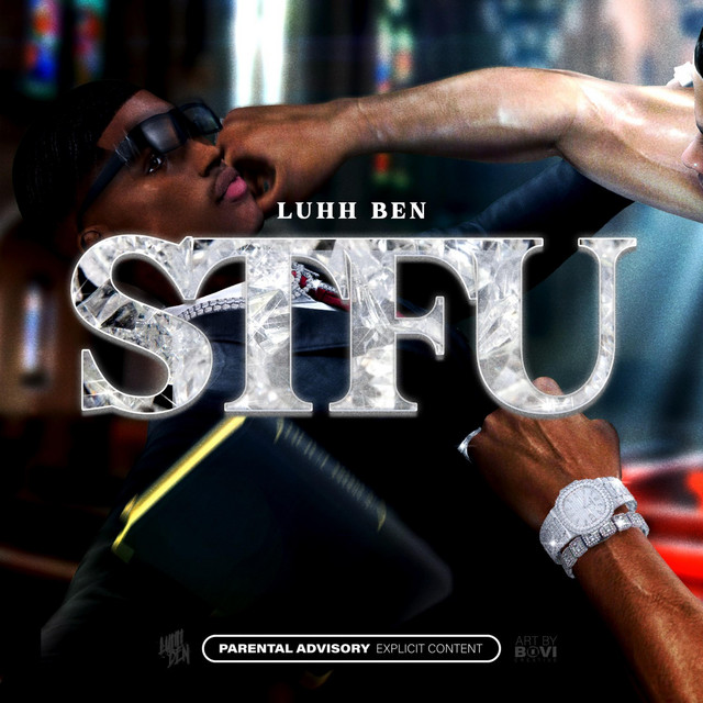 STFU! - Single by luhh Ben | Spotify
