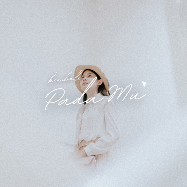 Kembali Pada-Mu - Single by Jennifer Odelia | Spotify