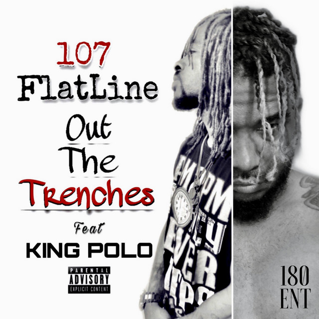 Out the Trenches - Single by 107Flatline | Spotify