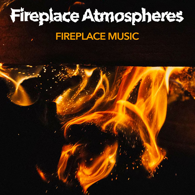 Fireplace Atmospheres - Album by Fireplace Music | Spotify