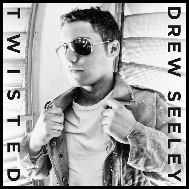 Twisted - Single by Drew Seeley | Spotify
