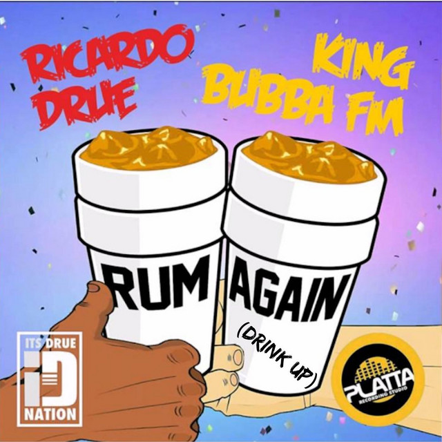 Rum Again (Drink Up) - Single by Ricardo Drue | Spotify