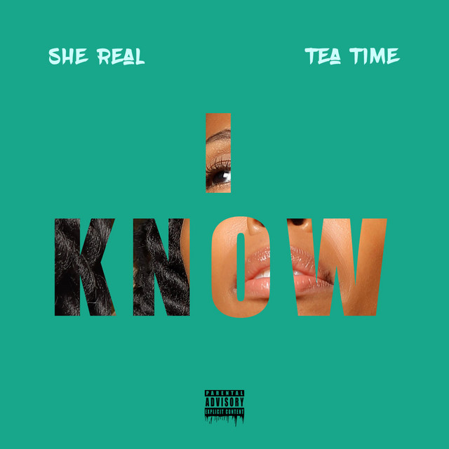 I Know - song and lyrics by She Real | Spotify
