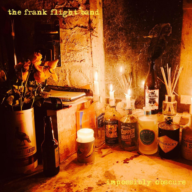 Impossibly Obscure - Album by The Frank Flight Band | Spotify
