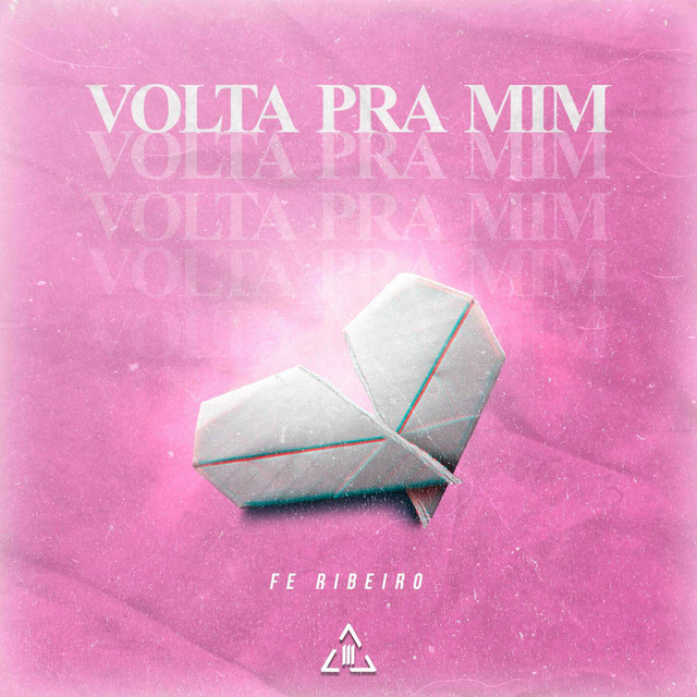 Volta Pra Mim - Single by Fe Ribeiro | Spotify