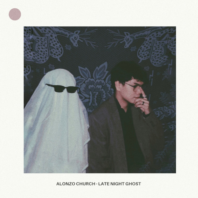 Late Night Ghost - Album by Alonzo Church | Spotify