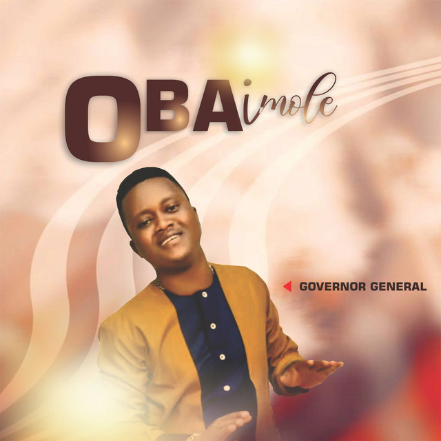Oba Imole - Single by Governor general | Spotify