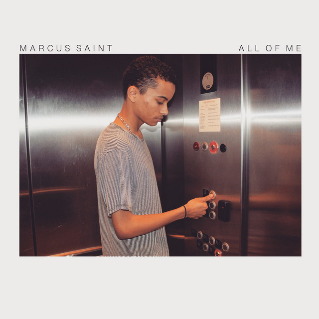 All of Me - Single by Marcus Saint | Spotify