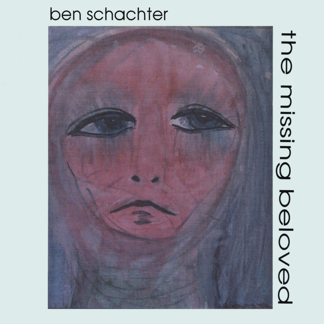 The Missing Beloved - Album by Ben Schachter | Spotify