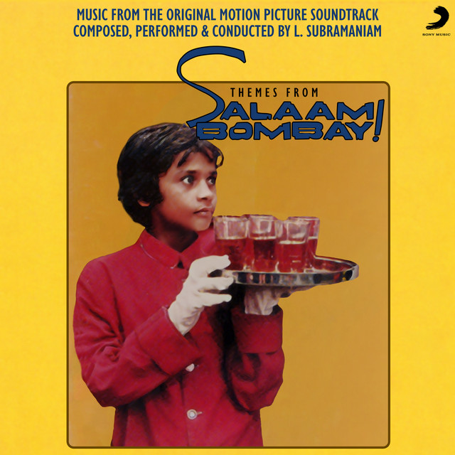 Salaam Bombay (Original Motion Picture Soundtrack) [Themes From The ...