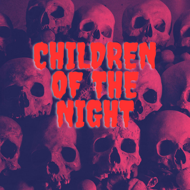 Children of the Night - song and lyrics by Electron Larry | Spotify