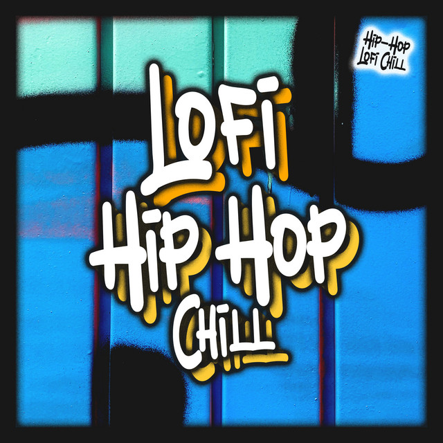 Lofi Hip Hop Chill - Album by Hip-Hop Lofi Chill | Spotify