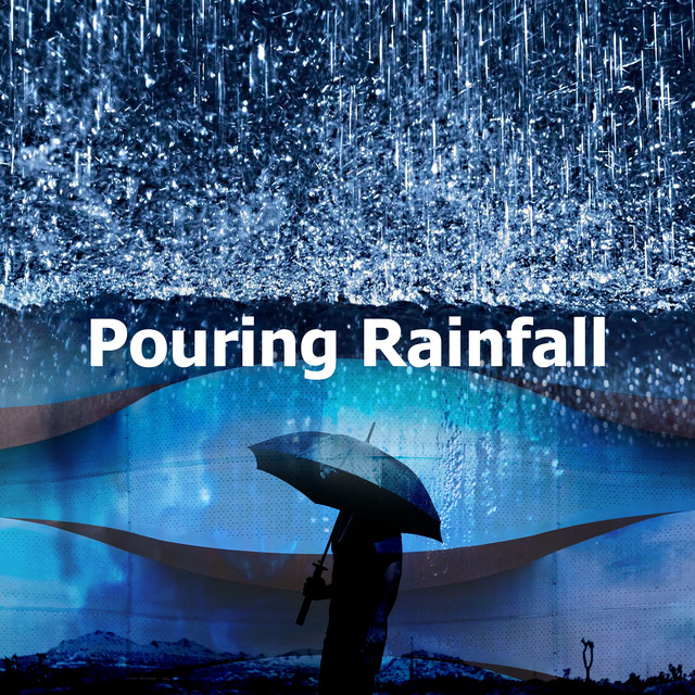 Pouring Rainfall - Album by Sound Library XL | Spotify