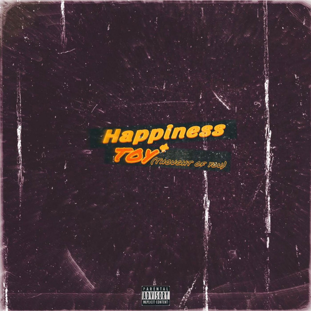 Happiness/TOY(though of you) - Single by Nutz boy | Spotify