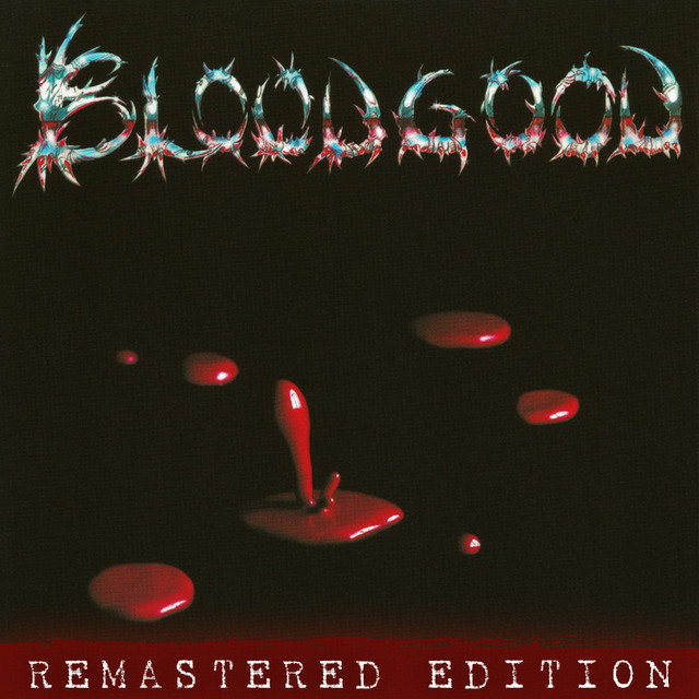 Bloodgood (Remastered) - Album by Bloodgood | Spotify