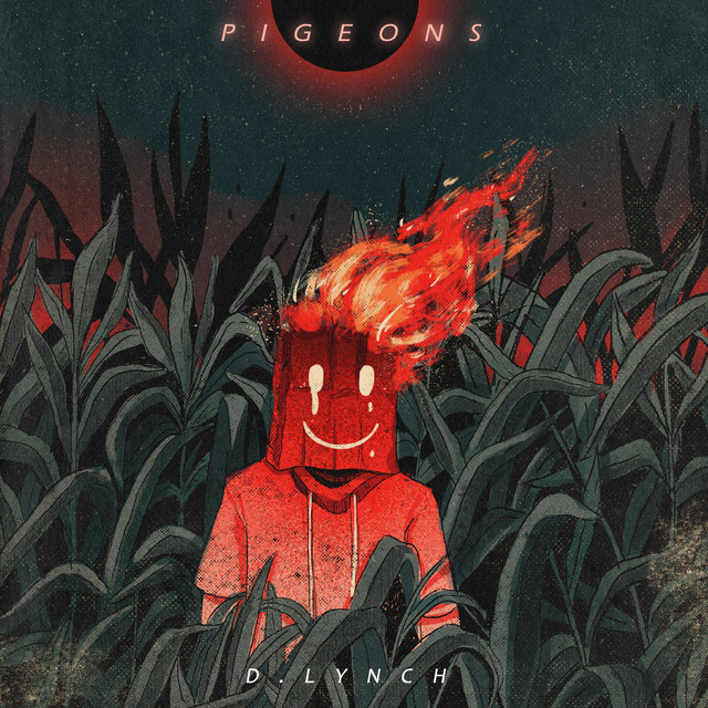 Pigeons - Album by D. LYNCH | Spotify