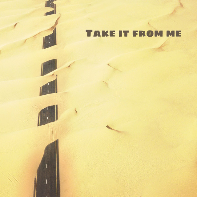 Take it from me - Single by JohnT | Spotify
