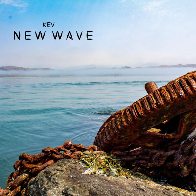 New Wave - song and lyrics by Kev | Spotify