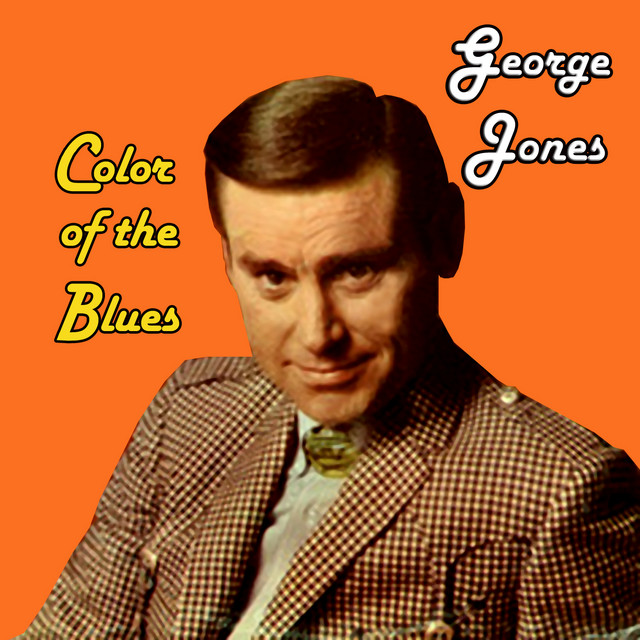 Color of the Blues - Compilation by George Jones | Spotify