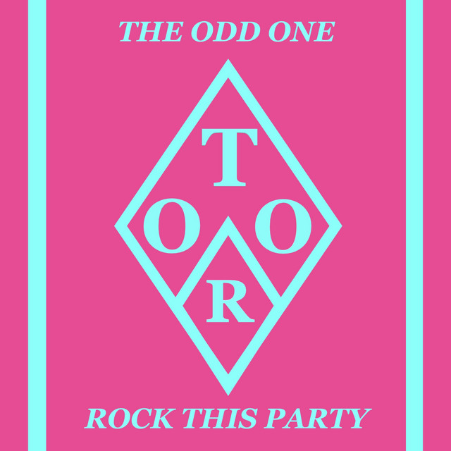 Rock This Party - Single by The Odd One | Spotify